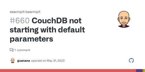 Couchdb Not Starting With Default Parameters · Issue 660 · Swarmpitswarmpit · Github
