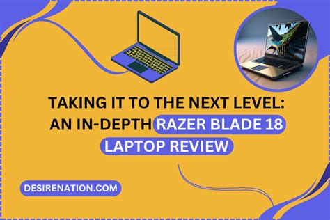 An In Depth Razer Blade Laptop Review Desire Nation