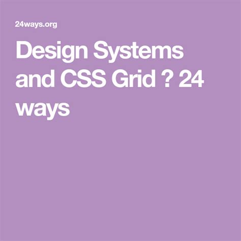 Design Systems And Css Grid 24 Ways Css Grid Design System Css