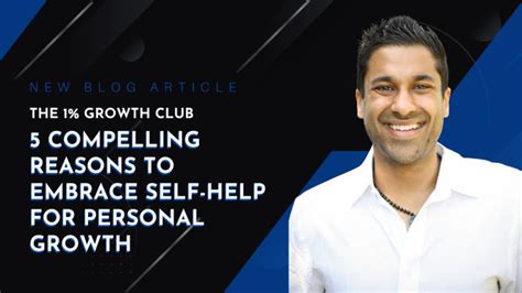 Ajay Gupta On Linkedin 5 Compelling Reasons To Embrace Self Help For Personal Growth