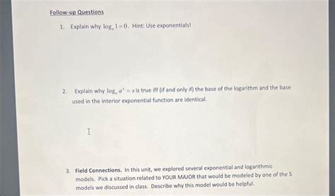 Solved 1 Explain Why Loga1 0 Hint Use Exponentials 2 Chegg Com