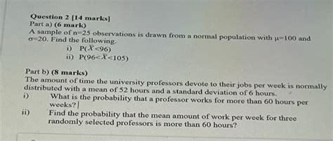 Solved Question 2 14 Marks Part A 6 Mark A Sample Of