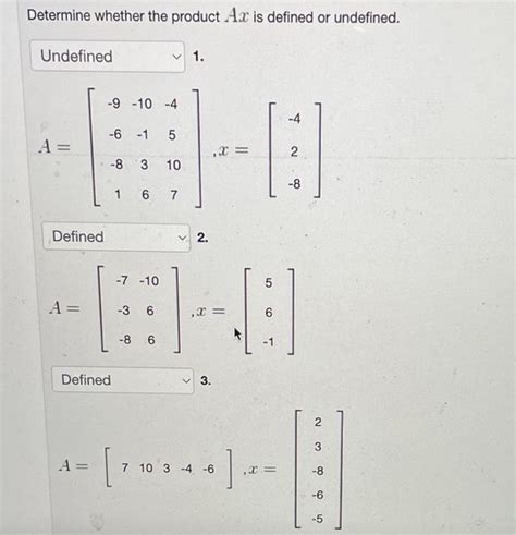 Solved Determine Whether The Product Ax Is Defined Or Chegg