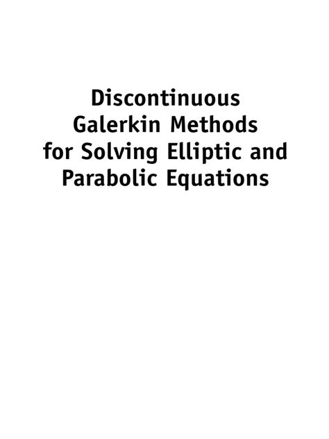 Discontinuous Galerkin Methods For Solving Elliptic And Parabolic Equations Pdf Mathematical