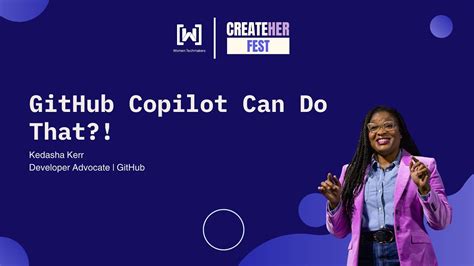 Github Copilot Can Do That With Kedasha Kerr Youtube