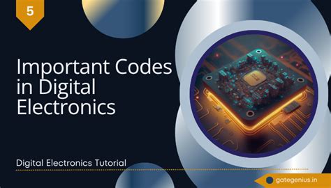 Important Codes In Digital Electronics Digital Electonic Tutorial