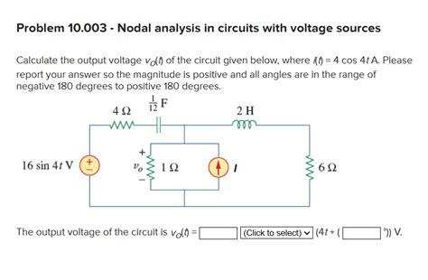 Solved Calculate The Output Voltage VO T Of The Circuit Chegg Com