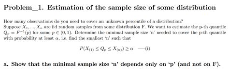 Solved Problem Estimation Of The Sample Size Of Some Chegg