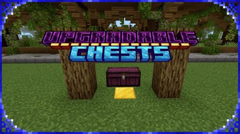 Upgradable Chests Add On For Minecraft