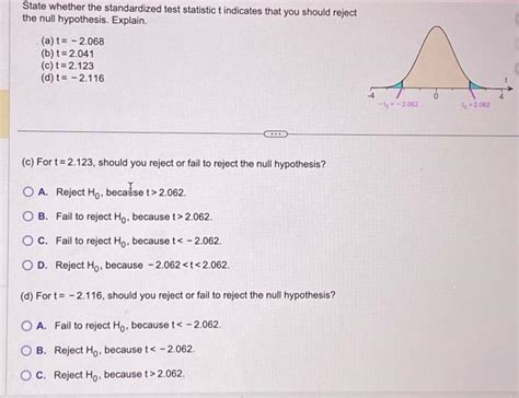 Solved State Whether The Standardized Test Statistic T