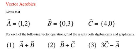 Solved Vector Aerobics Given That A B C For Chegg Com