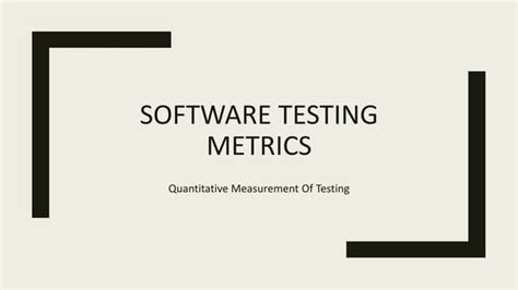 Software Testing Metrics Ppt