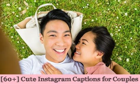 [60 ] Sweet Romantic And Cute Instagram Captions For Couples 101