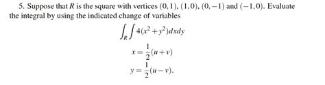Solved Suppose That R Is The Square With Vertices Chegg Com
