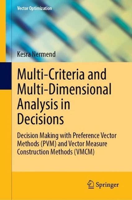 Multi Criteria And Multi Dimensional Analysis In Decisions Decision Making With Eur 188 67