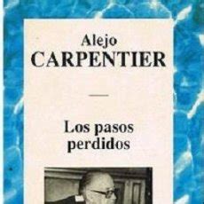 Los Pasos Perdidos Alejo Carpentier Compra Venta En Todocoleccion