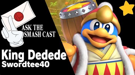 Ask The Smash Cast King Dedede Trailer Youtube