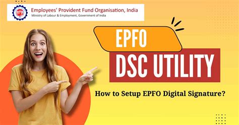 Epfo Dsc Signer Download How To Setup Epfo Digital Signature Employees Provident Fund