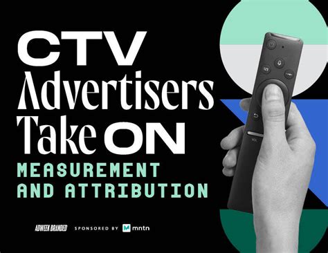 Setting Strategies For Ctv Measurement And Attribution