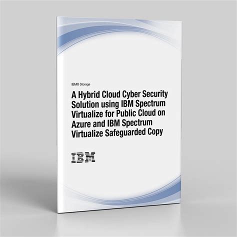 Whitepaper IBM Spectrum Virtualize And Safeguarded Copy