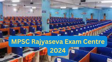 Mpsc Exam Centre 2024 List And Centre Code For Prelims