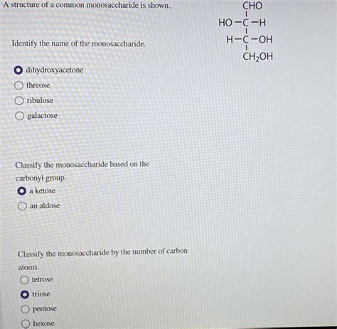 Solved A Structure Of A Common Monosaccharide Is Shown