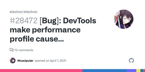 Bug Devtools Make Performance Profile Cause Renderprocess Crash 12xx · Issue 28472