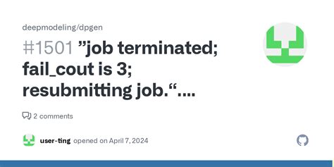 ”job Terminated Failcout Is 3 Resubmitting Job“ When A Job
