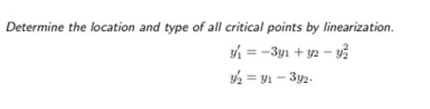 Solved Determine The Location And Type Of All Critical