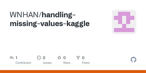 github wnhan handling missing values kaggle