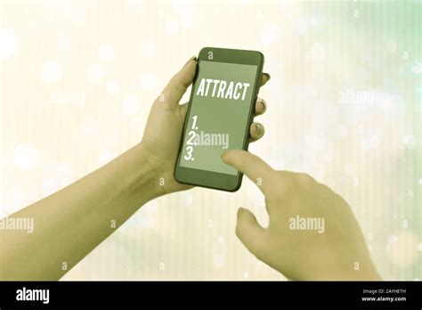 Conceptual Hand Writing Showing Attract Concept Meaning To Draw By A Physical Force Causing Or