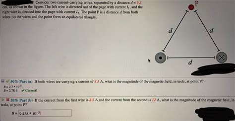 Solved Consider Two Current Carrying Wires Separated By A