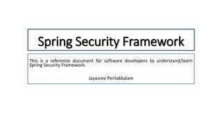Spring Security Framework PPT