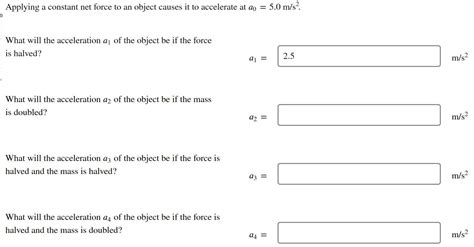 Solved Applying A Constant Net Force To An Object Causes It