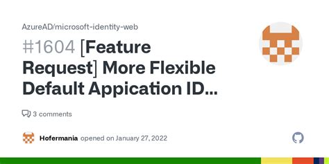 Feature Request More Flexible Default Appication ID URI S For