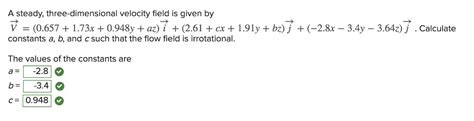 solved a steady three dimensional velocity field is given