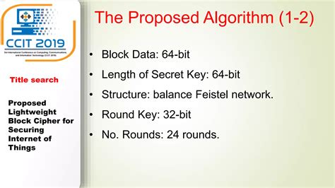 Proposed Lightweight Block Cipher Algorithm For Securing Internet Of Things Ppt