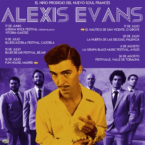 Alexis Evans Gira Veraniega 2022 Del Joven Prodigio Del Soul Randb