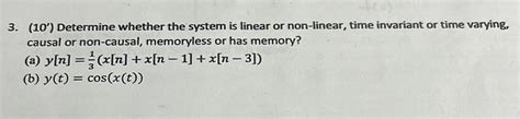 Solved 3 10 Determine Whether The System Is Linear Or
