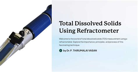 Total Dissolved Solids Using Refractometer