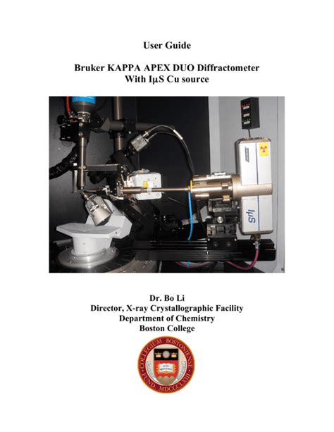 User Guide Bruker Kappa Apex Duo Diffractometer With I