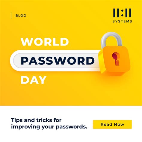 World Password Day A Perfect Time To Strengthen Your Passwords