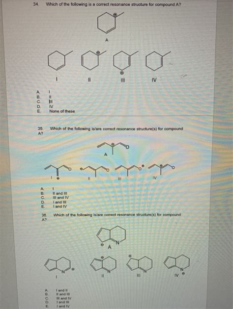 Solved 34 Which Of The Following Is A Correct Resonance