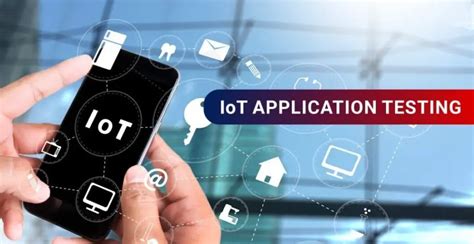Mobile Application Testing In The Iot Realm Citrusdev