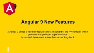 Angular New Features PPT