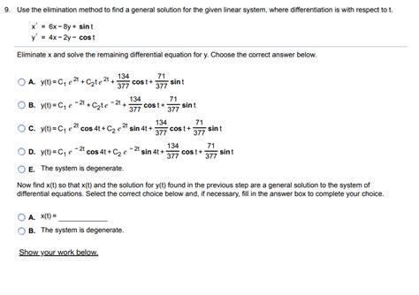 Solved Use The Elimination Method To Find A General Chegg