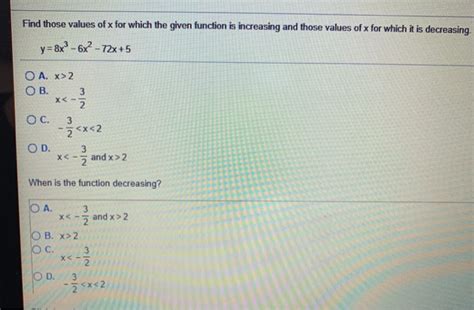 Solved Find Those Values Of X For Which The Given Function