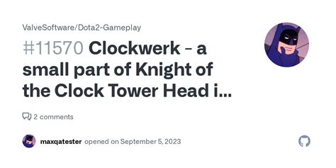 Clockwerk A Small Part Of Knight Of The Clock Tower Head Is Misplaced · Issue 11570