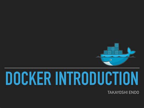 Docker Introduction Speaker Deck
