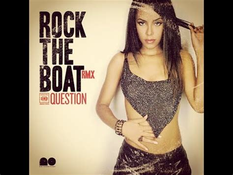 Aaliyah Rock The Boat Remix By Rodcolonel Youtube